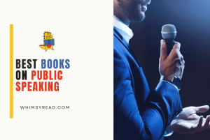 5 Public Speaking Books That Helped Me Speak with Authority - Whimsy Read