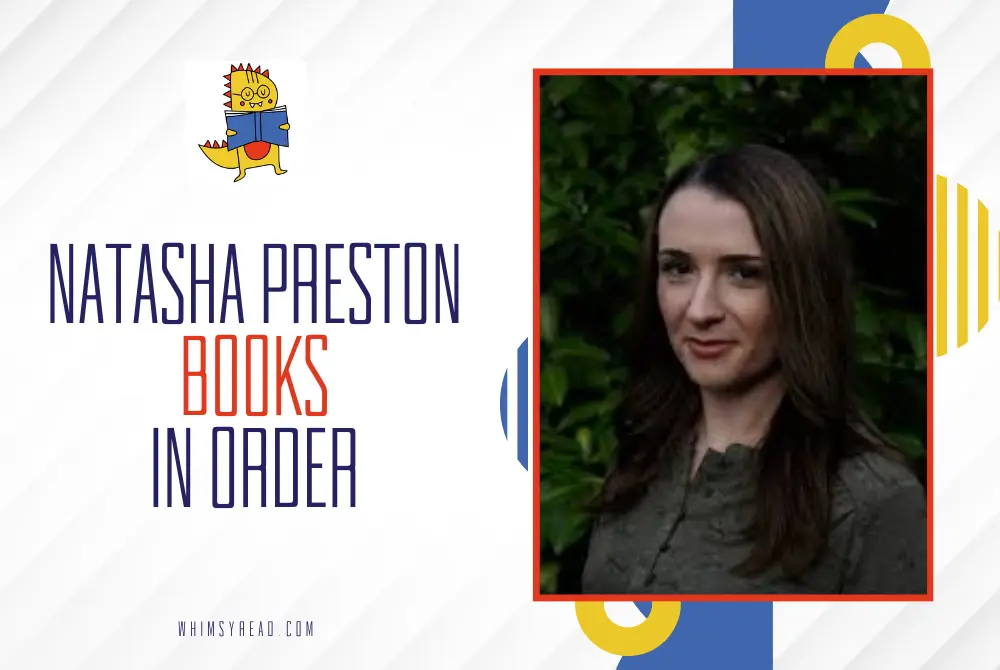 Natasha Preston Books in Order: The Ultimate Reading Guide - Whimsy Read